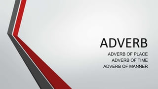 ADVERBS 09.pptx