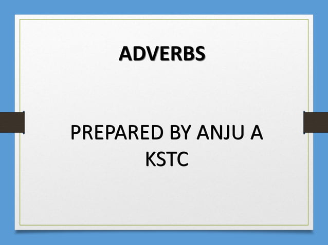 Adverbs | PPT