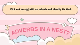 Kinds of Adverbs and Activities for Grade 8-English | PPTX