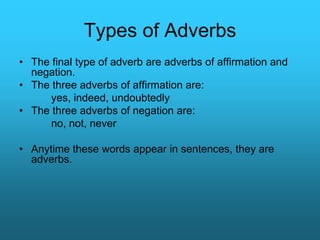 Adverbs Lesson on Grammar and Mechanics. | PPT