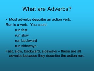 Adverbs Lesson on Grammar and Mechanics. | PPT