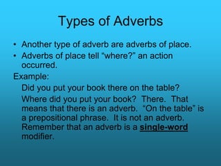 Adverbs Lesson on Grammar and Mechanics. | PPT