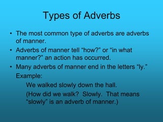 Adverbs Lesson on Grammar and Mechanics. | PPT