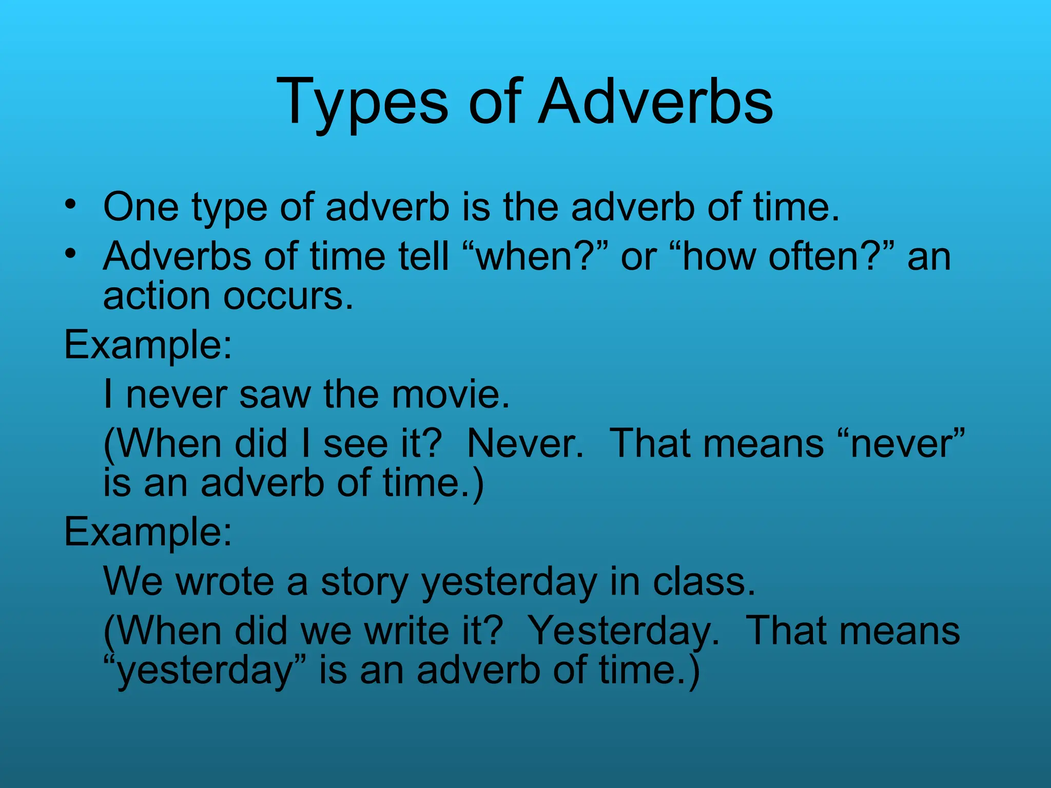 Adverbs7.ppt.verb-g1g2g3 grade american. | PPT