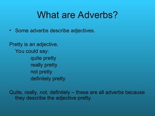 Adverbs7.ppt.verb-g1g2g3 grade american. | PPT