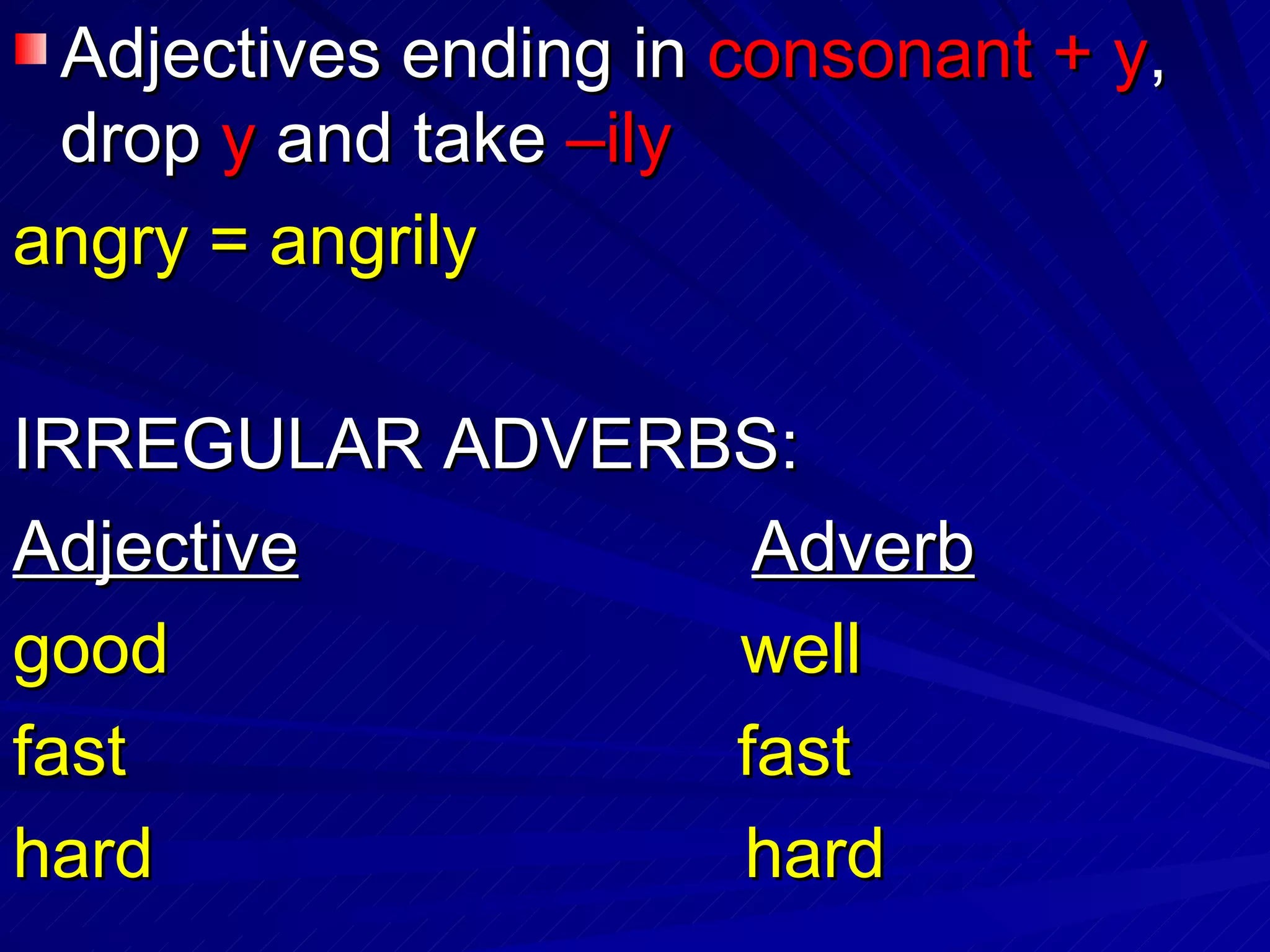 Adverbs & Adjectives | PPS