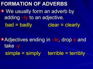Adverbs & Adjectives | PPT