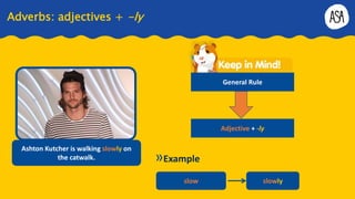 Adverbs adjectives_+_-ly | PPT