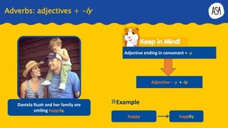 Adverbs adjectives_+_-ly | PPT