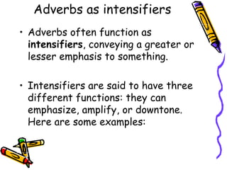 Adverbs and adverbial clauses | PPT