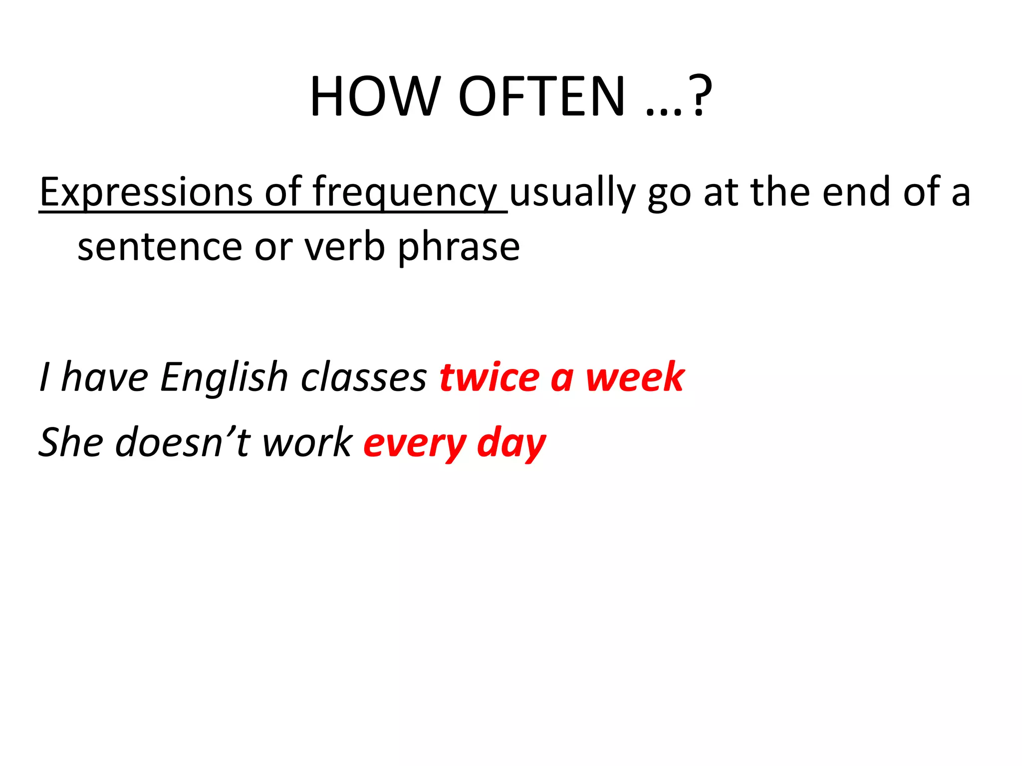 Adverbs and expressions of frequency | PPTX