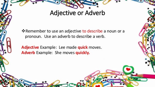 Adverbs and Prepositions Unit 7