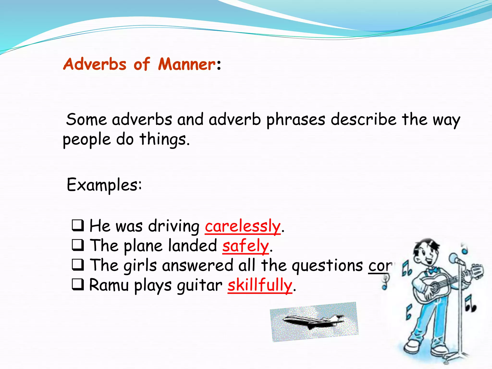 Adverbs BY ANKITA DHAKAD.ppt