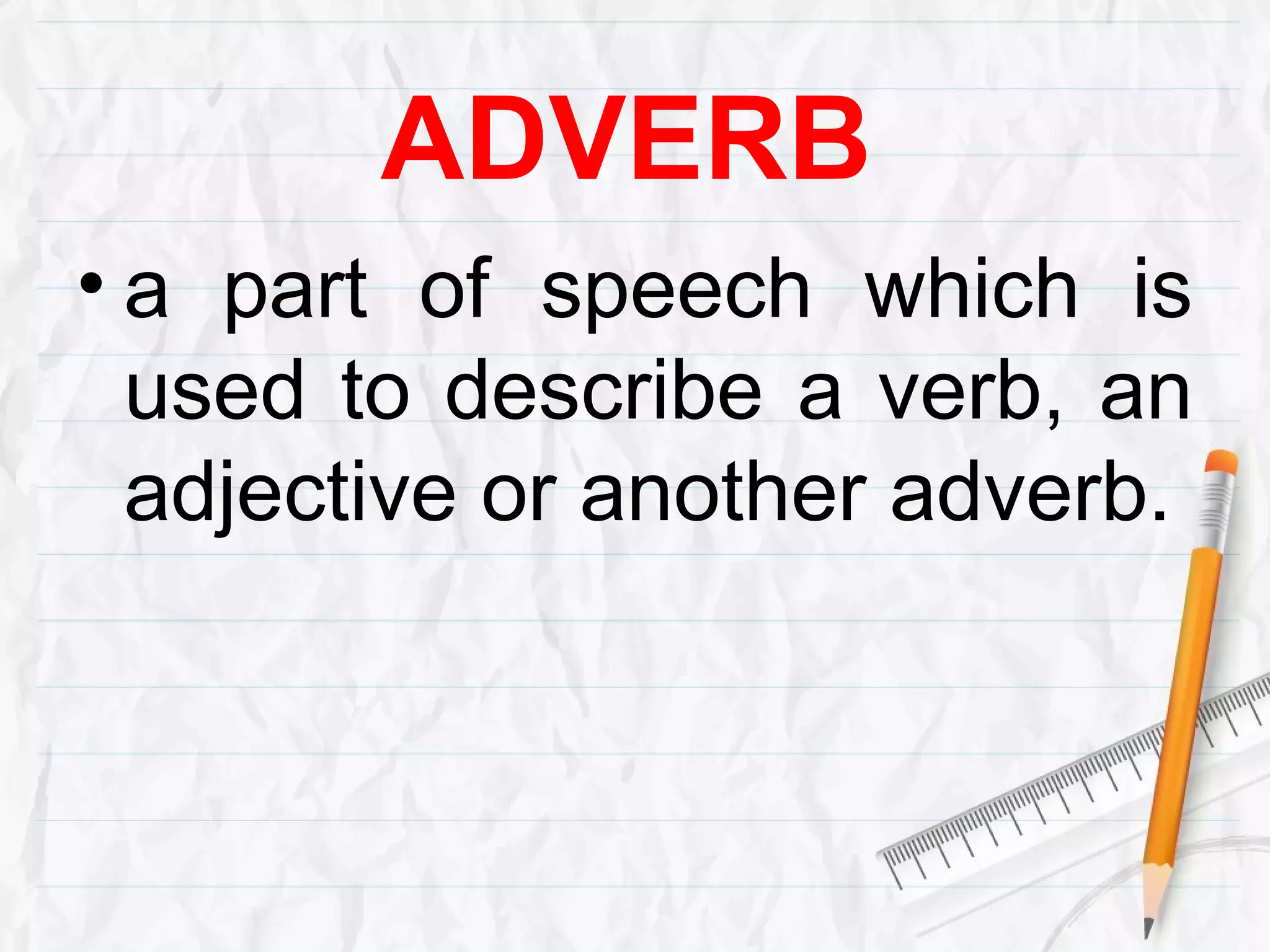 Adverbs grade 9 | PPT