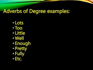 ADVERBS IN NARRATION.ppt