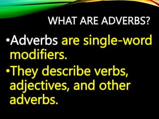 ADVERBS IN NARRATION.ppt