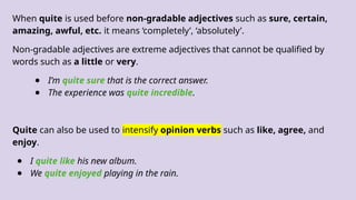 Adverbs and Intensifiers- gradable and non gradable adjectives.pptx