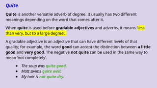 Adverbs and Intensifiers- gradable and non gradable adjectives.pptx