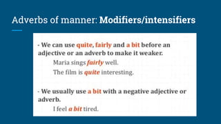 Adverbs intro | PPTX