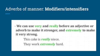 Adverbs intro | PPTX