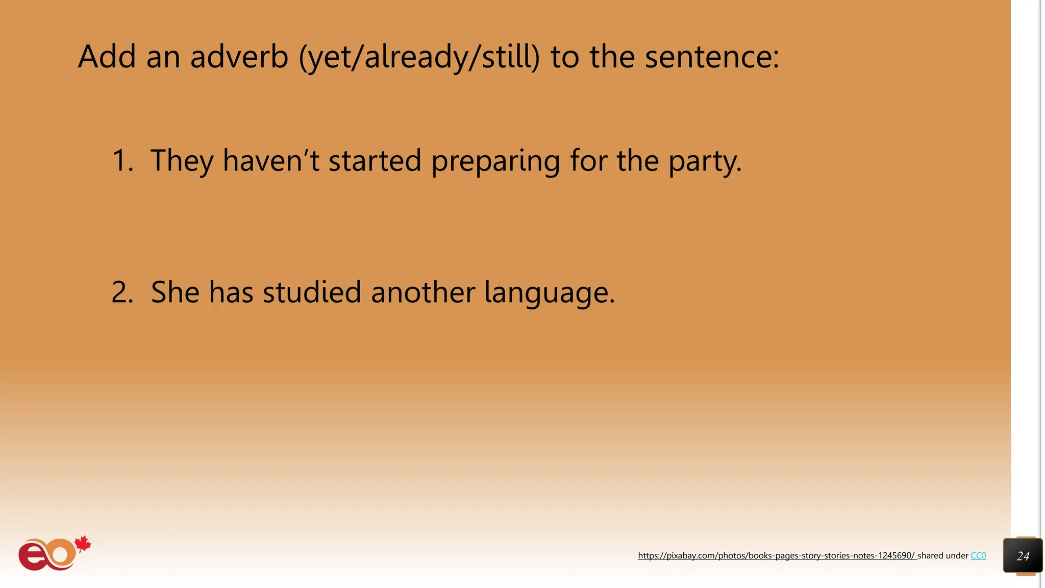 AdverbsJustYetAlreadyStillEOlunch&learn.pptx