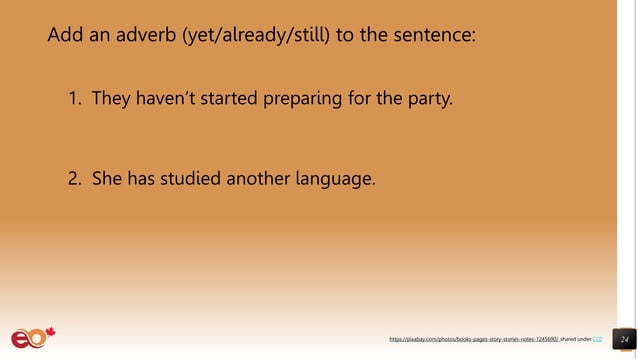 AdverbsJustYetAlreadyStillEOlunch&learn.pptx