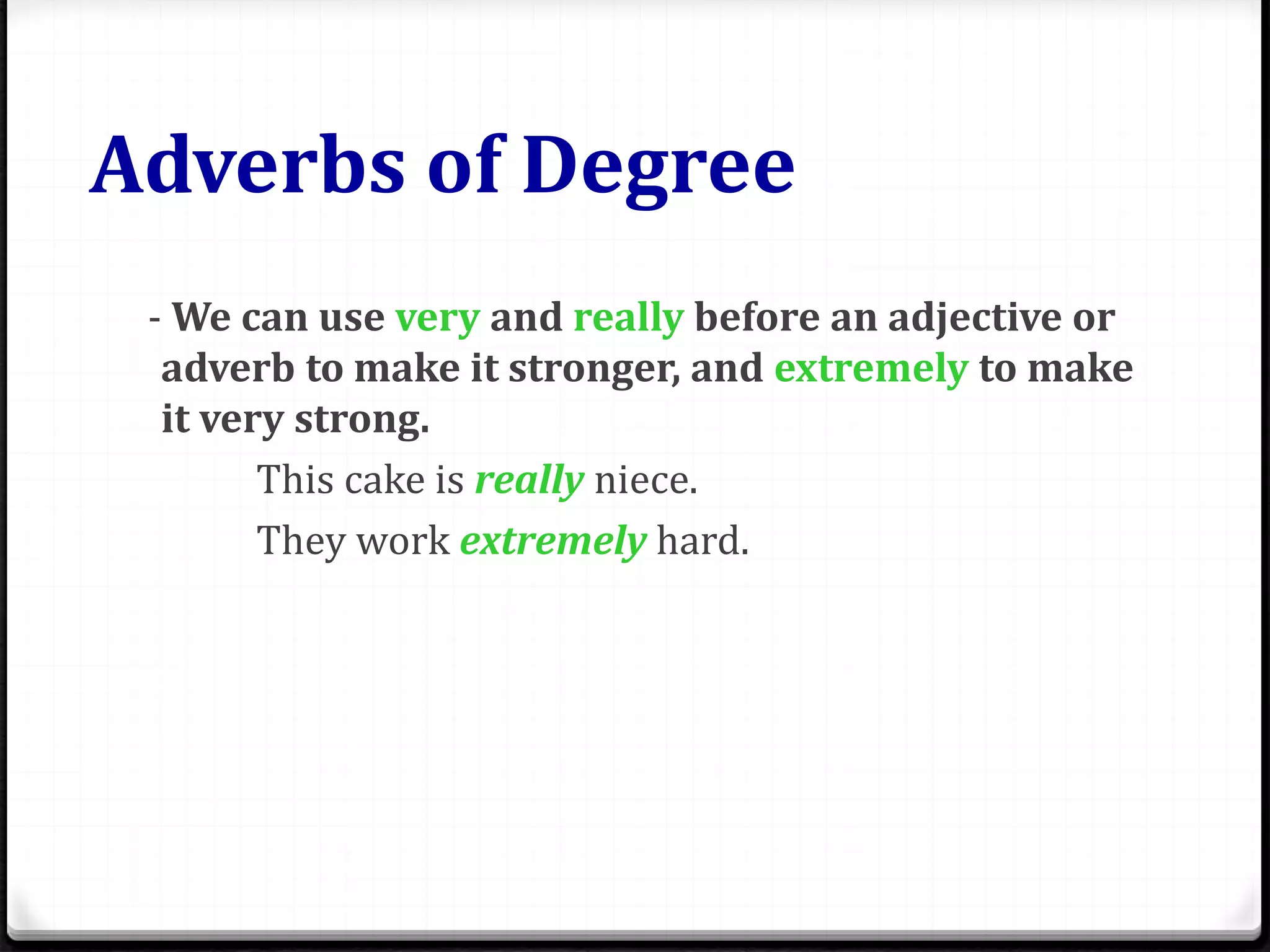 Adverbs of degree | PPTX
