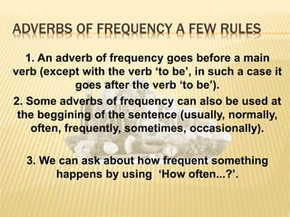Adverbs of frequency | PPTX