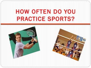 Adverbs of frequency | PPT