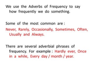 Adverbs of frequency | PPTX | Classical Music | Music