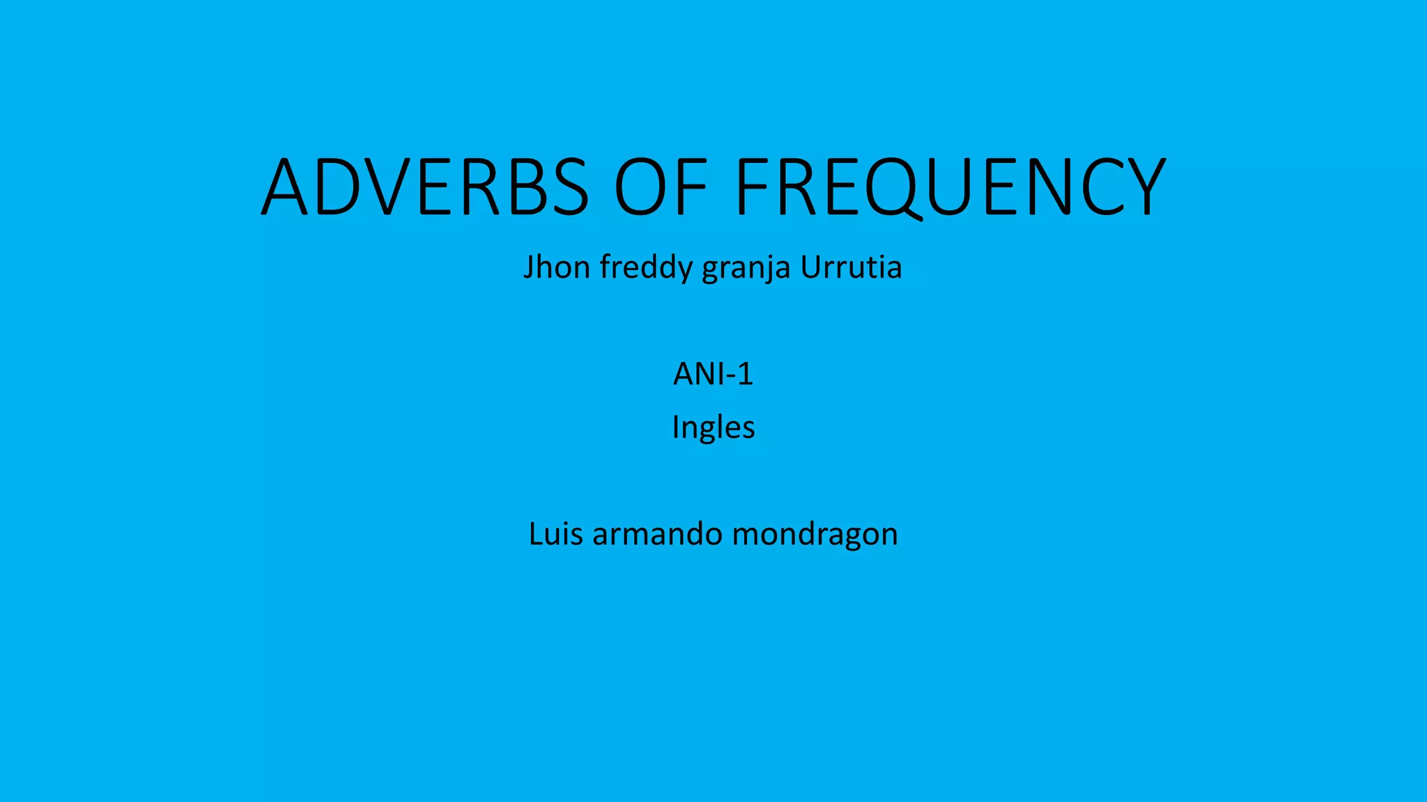 ADVERBS OF FREQUENCY.pptx