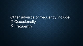 adverbs of frequency powerpoint(1).pptx