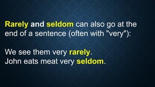 Adverbs of frequency for grade 6 learners | PPTX
