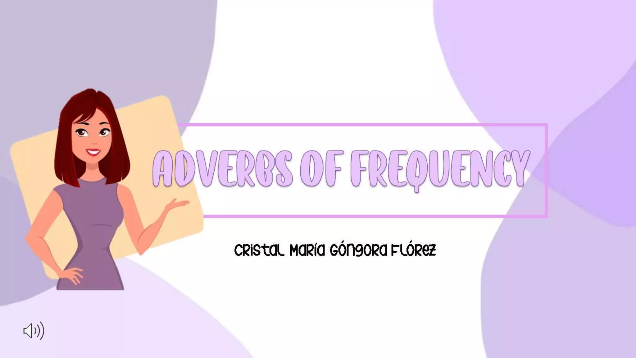 Adverbs of frequency CM.pptx
