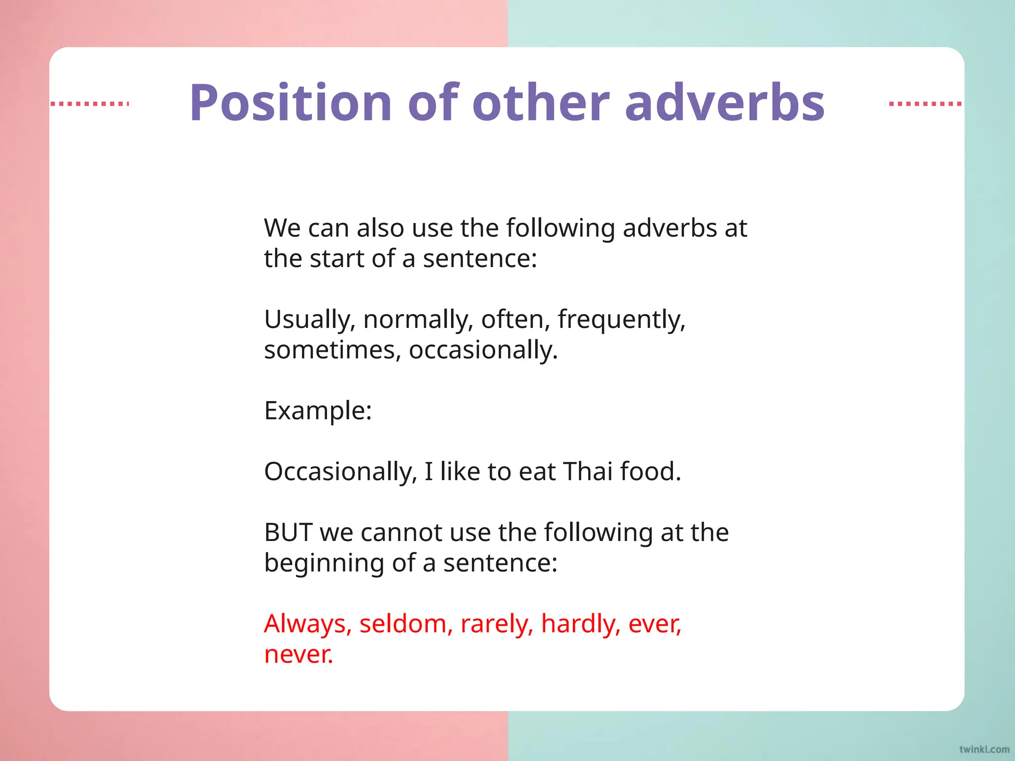 Adverbs of frequency Grammar Topic to explain | PPTX