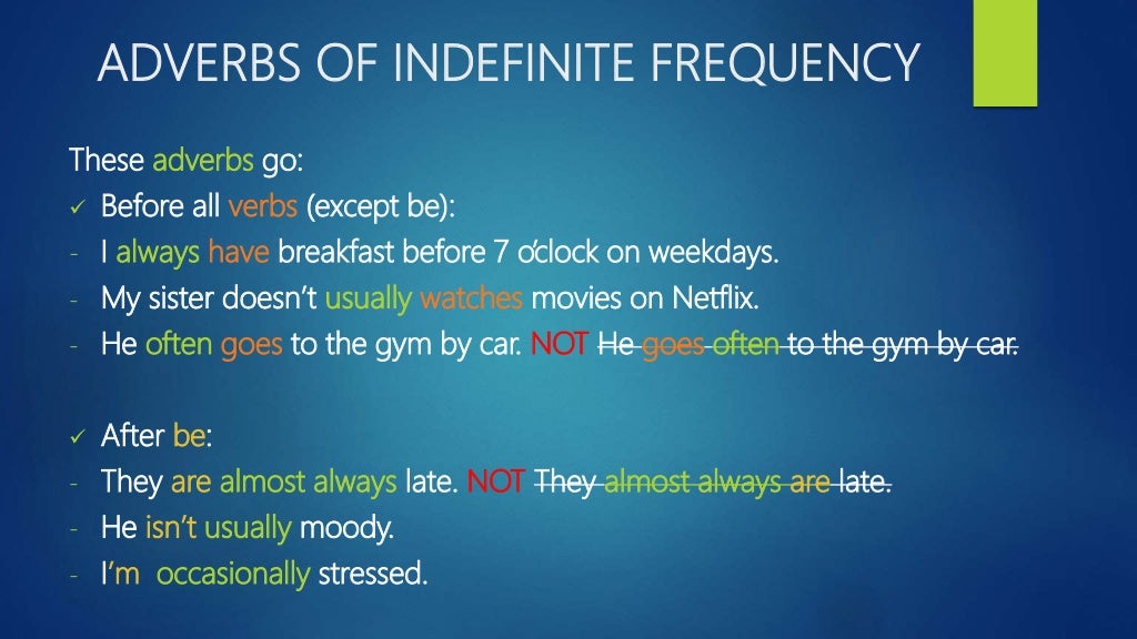 Adverbs of indefinite frequency