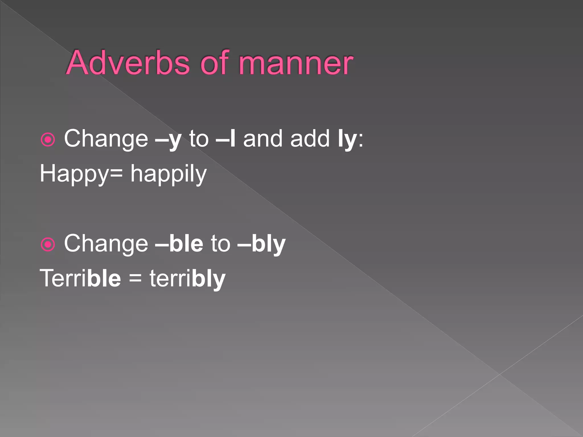 Adverbs of manner | PPT