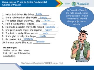 Adverbs of Manner,, vocabulário em inglês.ppt