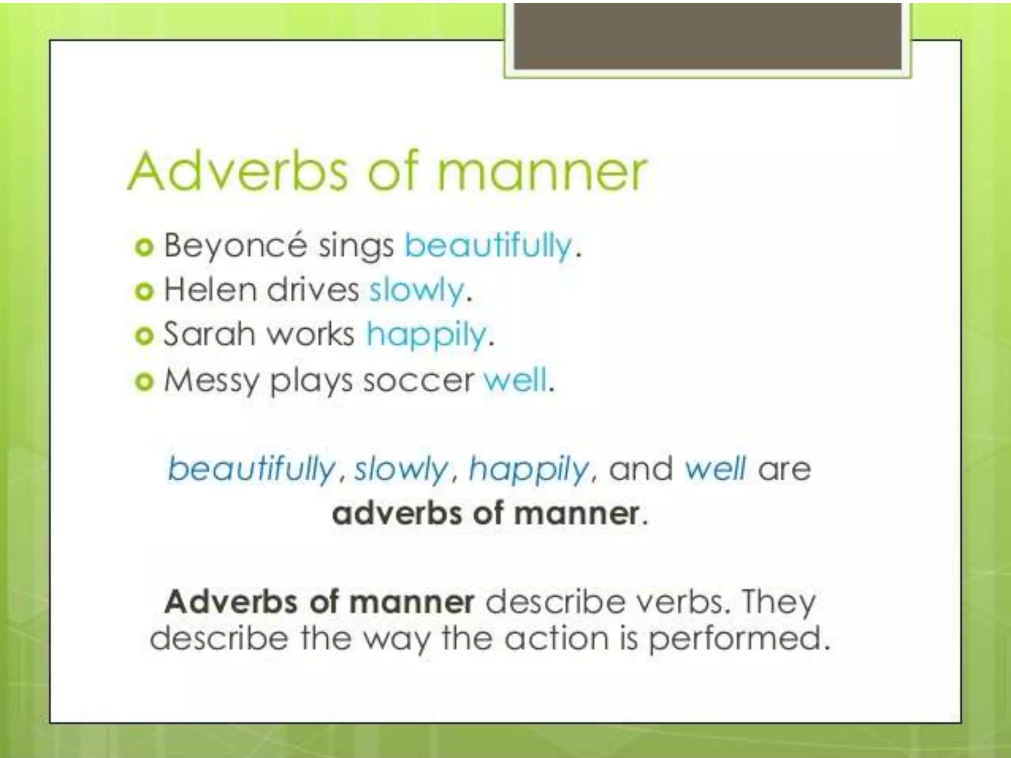 Adverbs of manners | PPT
