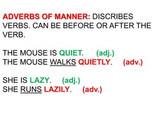 Adverbs of manners | PPT