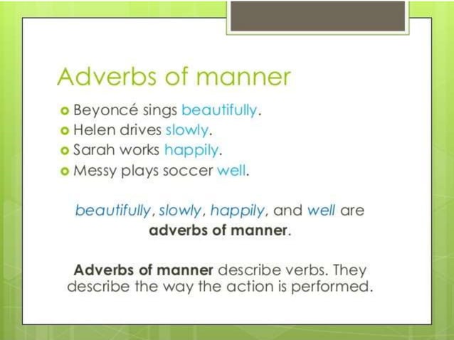 Adverbs of manners | PPT