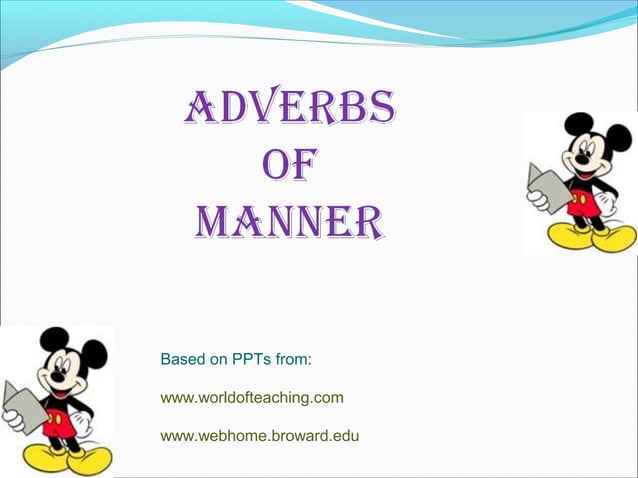 Adverbs of manner & their comparison | PPT