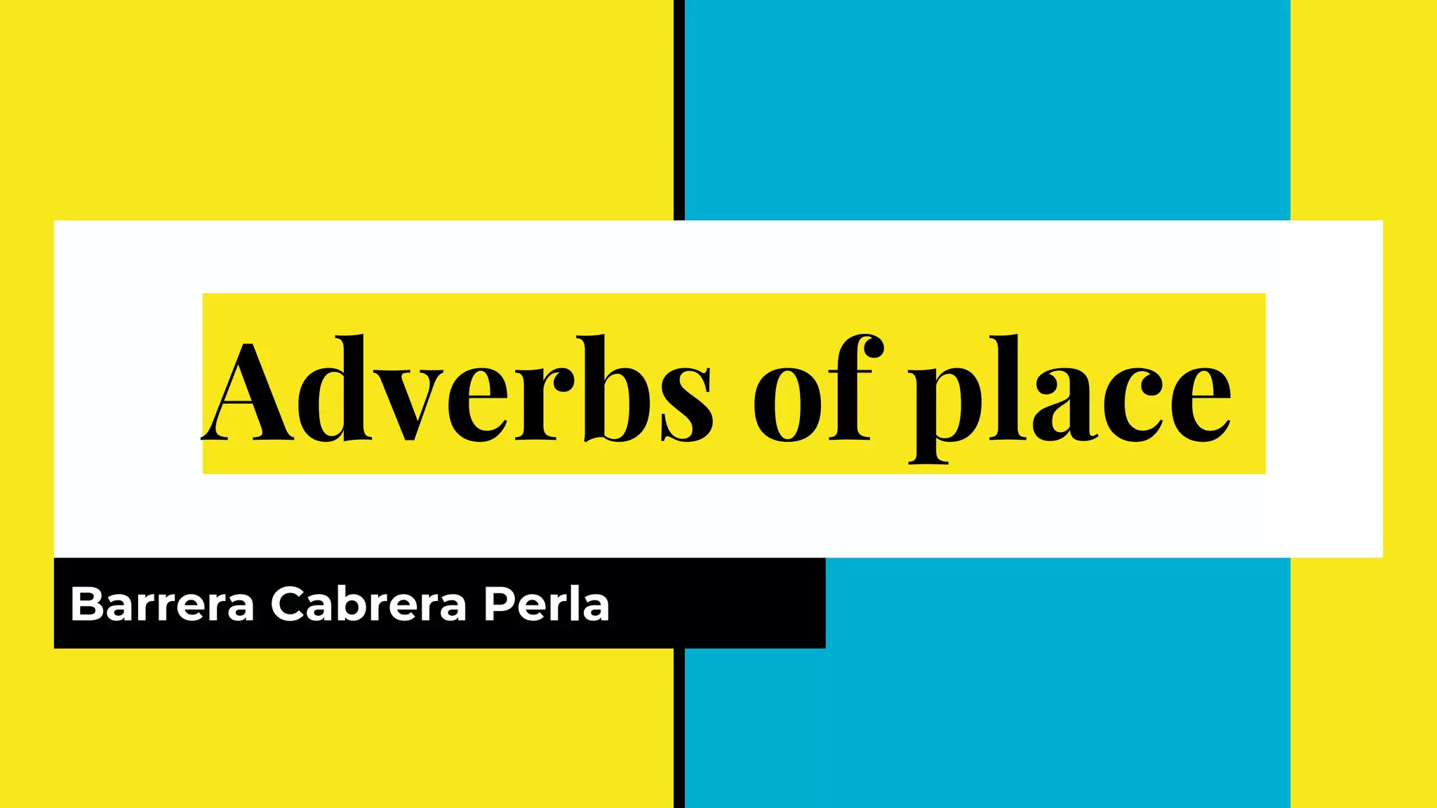 Adverbs of Place | PPTX