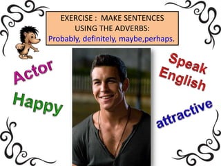 Adverbs of possibility | PPT