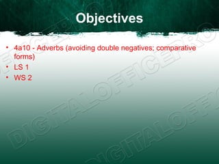 Adverbs powerpoint (ms standard 4a10) | PPT | Education