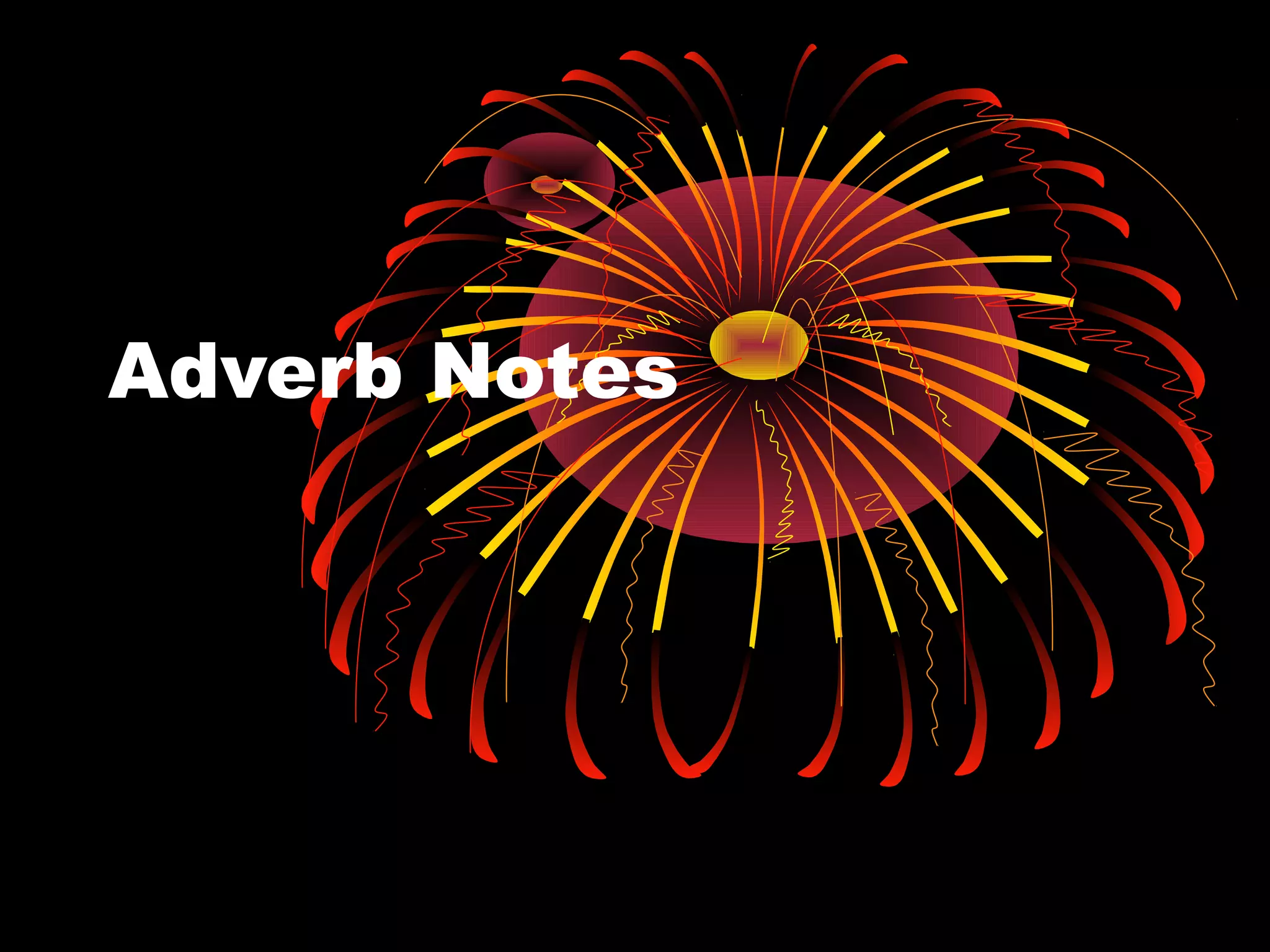 Adverbs ppt | PPT