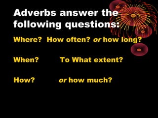 Adverbs ppt | PPT
