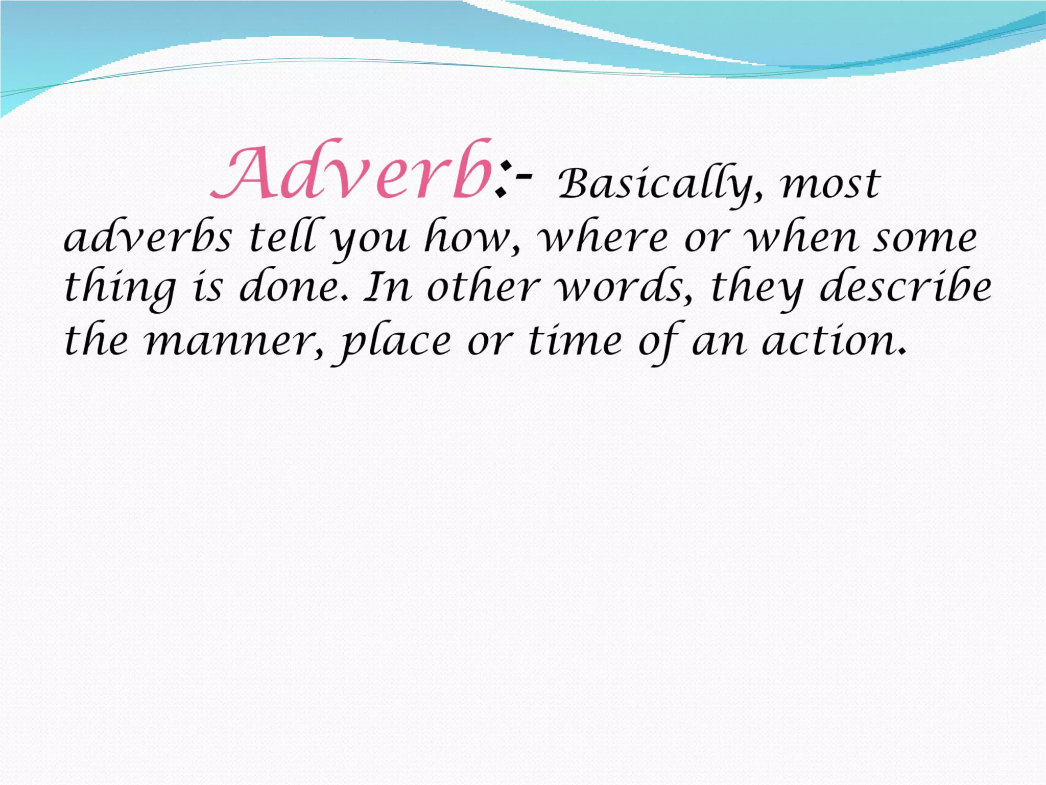 Adverbs presentation | PPT