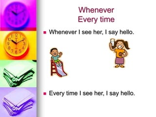 Materi Bahasa Inggris adverb time clause.ppt