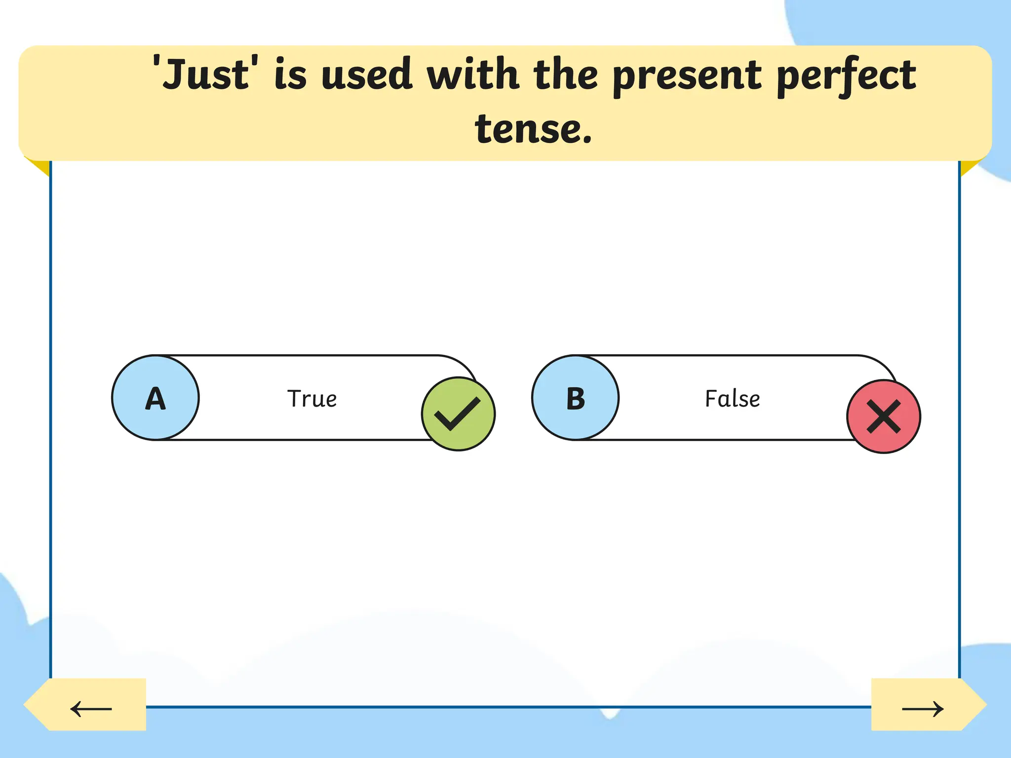 Adverb use in present perfect and adverbs use in past simple Quiz ...
